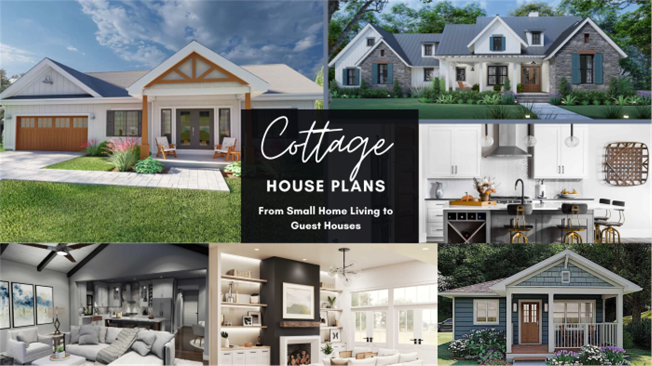 What to Look for in a Cottage House Design - Features, Benefits
