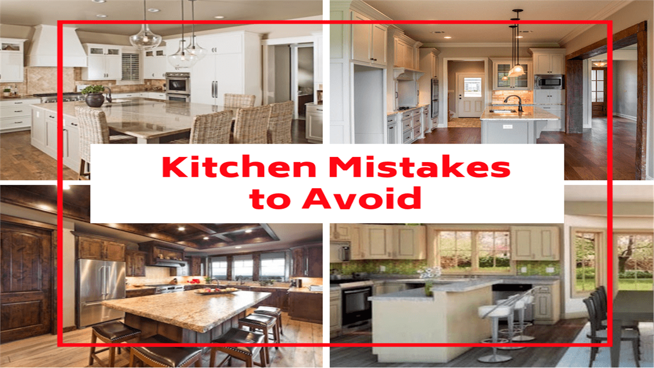 9 Common Kitchen Design Mistakes You Don’t Want to Make