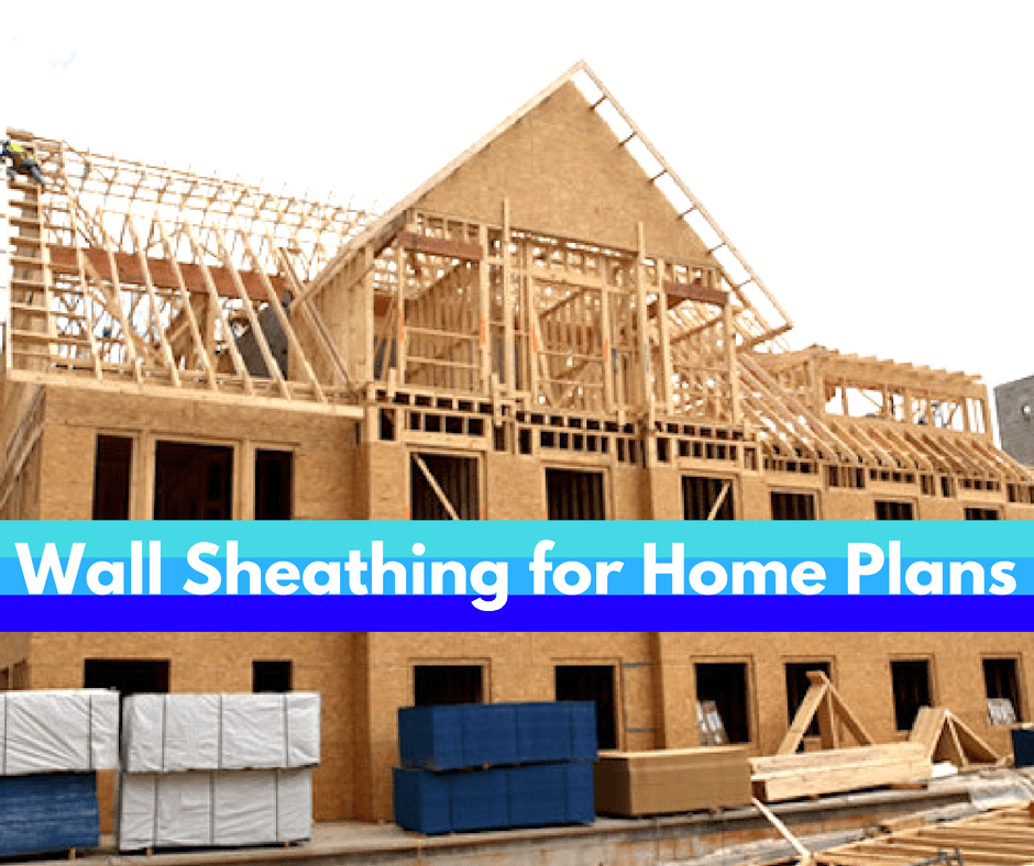 Top 5 Exterior Wall Sheathing Options for New Home Builds